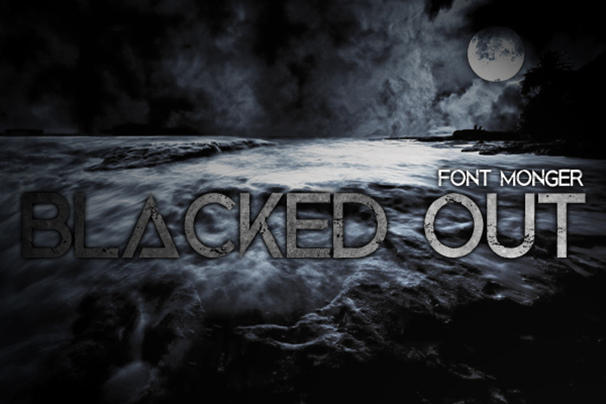 Blacked Out Font | Font Monger | FontSpace