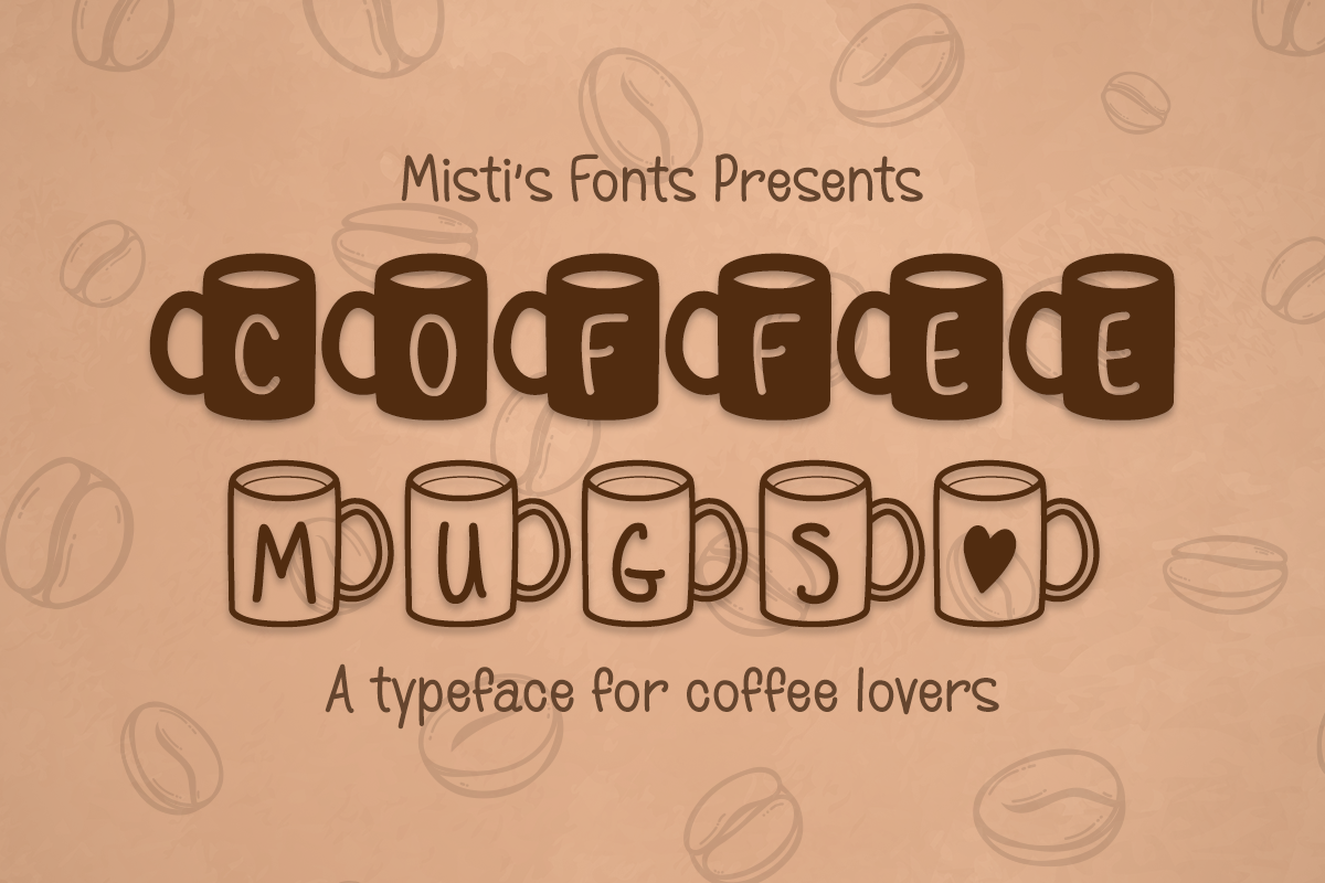 MF Coffee Mugs Font - Free Download