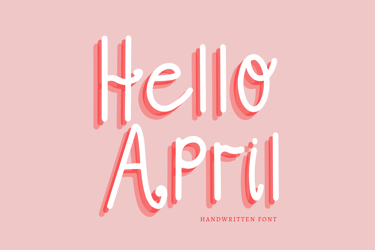 Hello April Font - Free Download