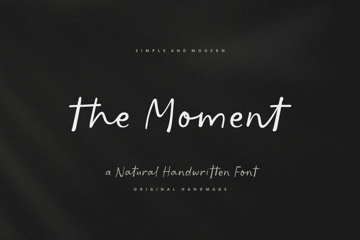 The Moment Font | hansco | FontSpace