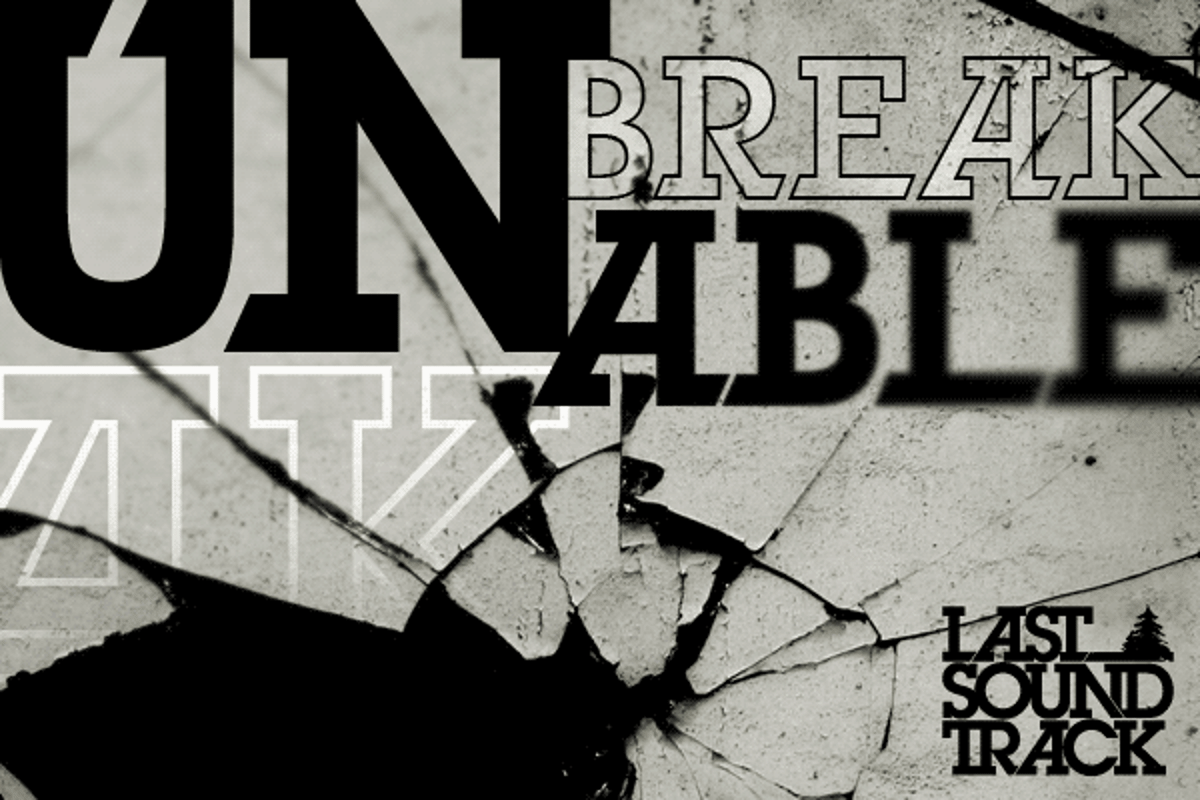 UNbreakABLE Font | Last Soundtrack | FontSpace