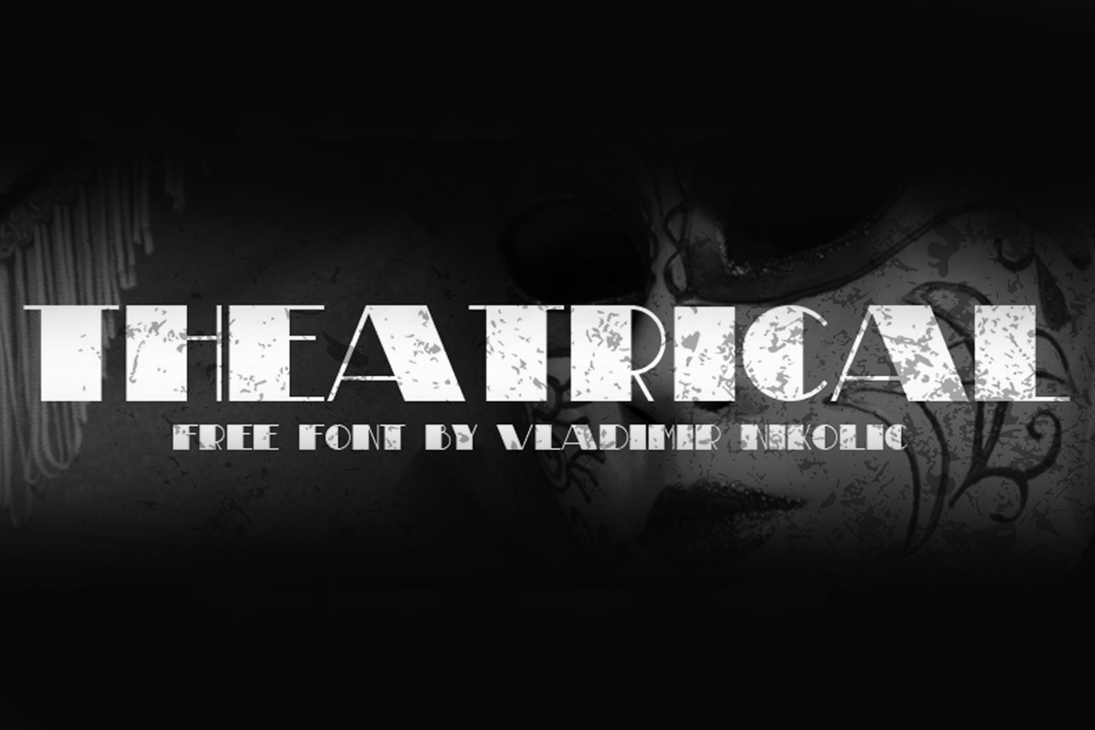 Theatrical Font | Vladimir Nikolic | FontSpace