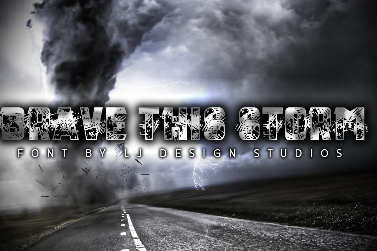 Brave this Storm Font | LJ Design Studios | FontSpace