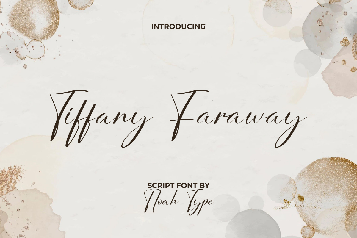 Tiffany Faraway Font | noahtype | FontSpace