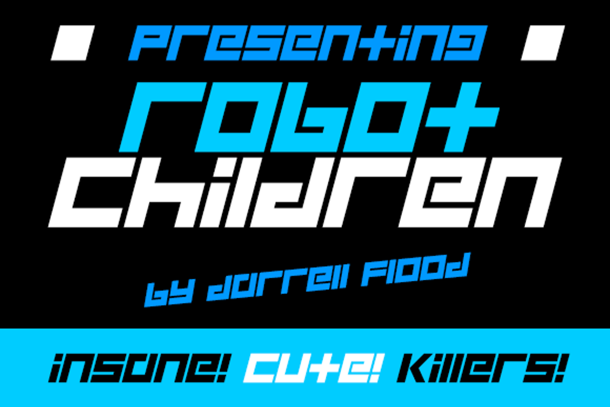 Robot Children Font | HAWTPIXEL - Darrell Flood | FontSpace Robot Children Font | HAWTPIXEL - Darrell Flood | FontSpace