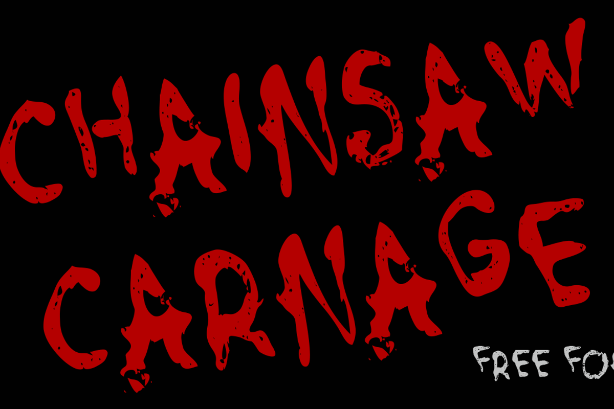 Chainsaw Carnage Font | GGBotNet | FontSpace