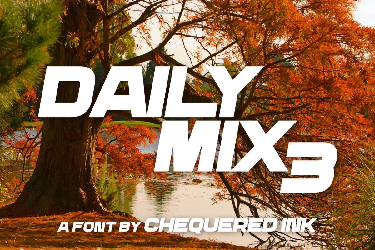 Daily Mix 3 Font | Chequered Ink | FontSpace