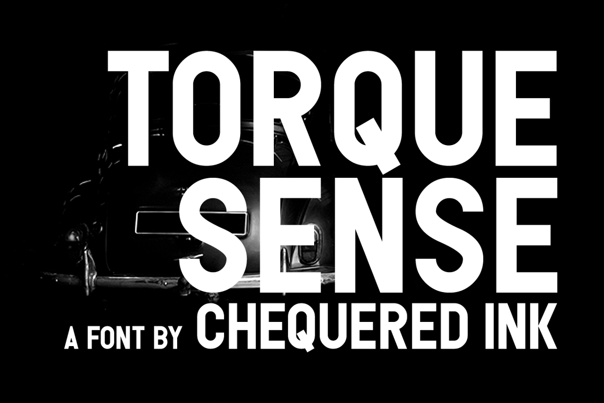 Torque Sense Font | Chequered Ink | FontSpace