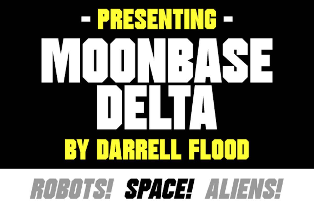 Moonbase Delta Font Hawtpixel Darrell Flood Fontspace
