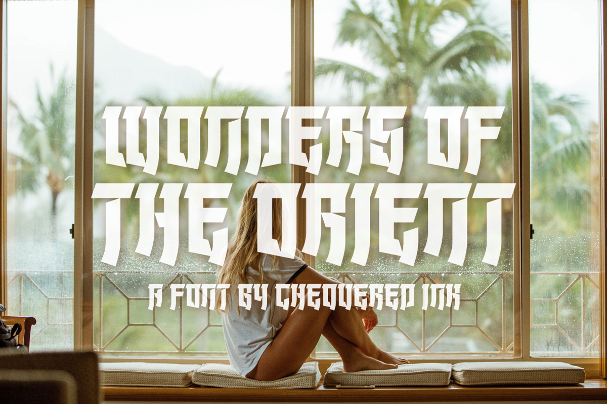 Wonders of the Orient Font | Chequered Ink | FontSpace