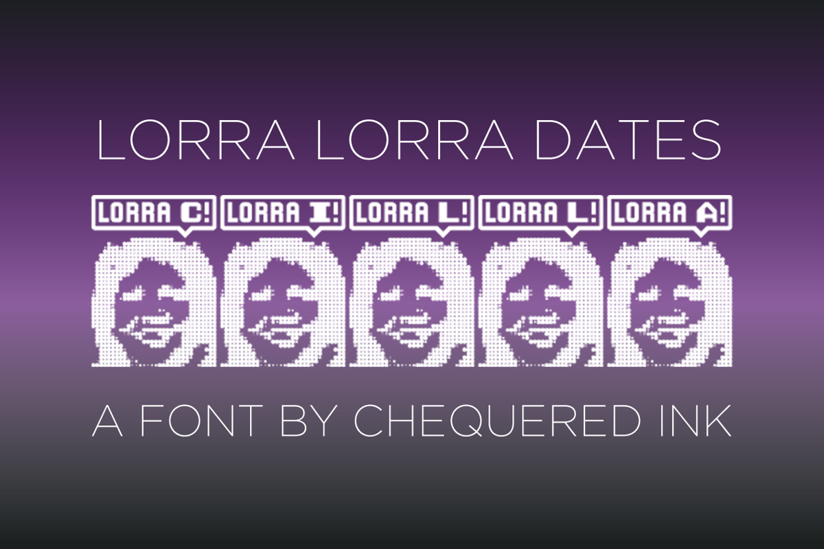 Lorra Lorra Dates! Font - Free Download