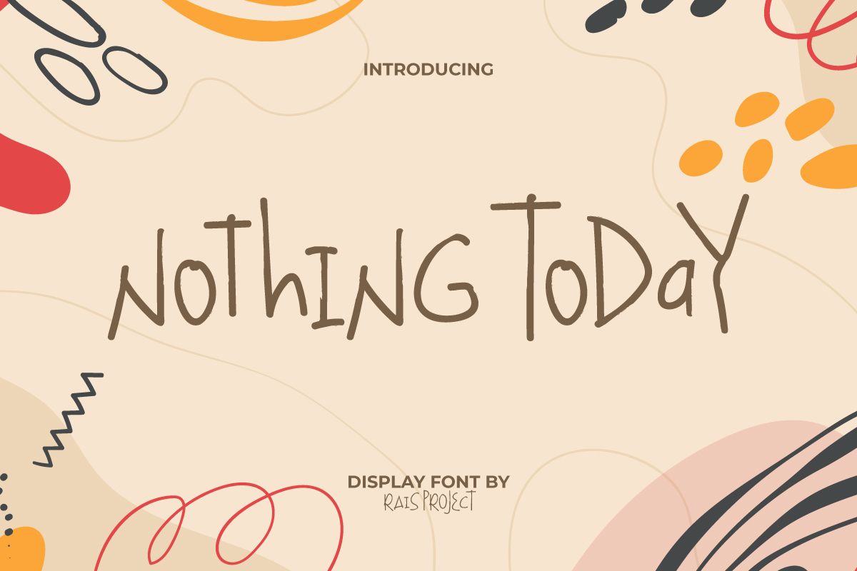 Nothing Today Font - Free Download