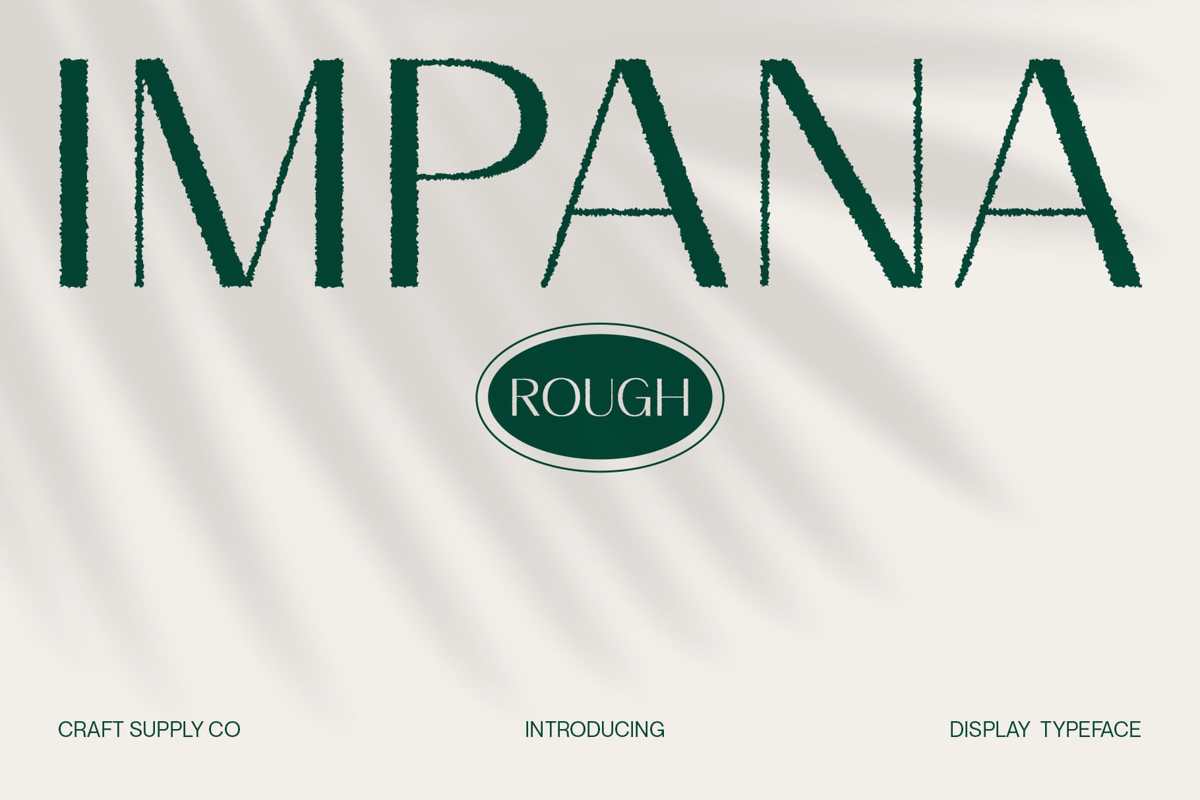 Impana Rough Font | craftsupplyco | FontSpace