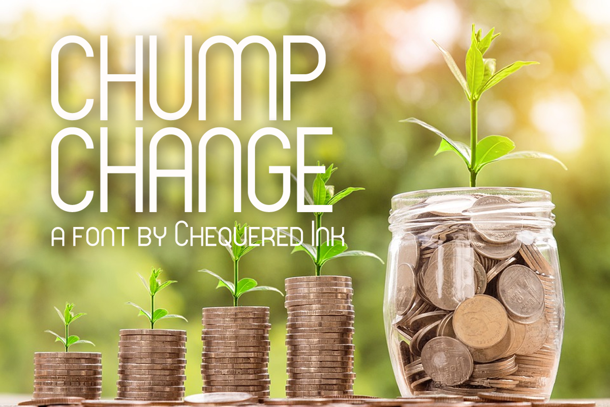 Chump Change Font - Free Download