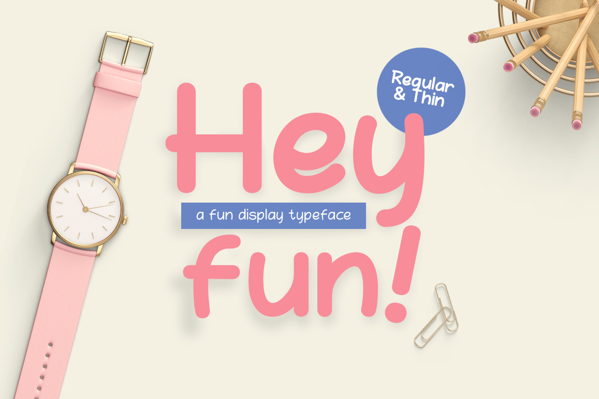 Hey Fun Font - Free Download