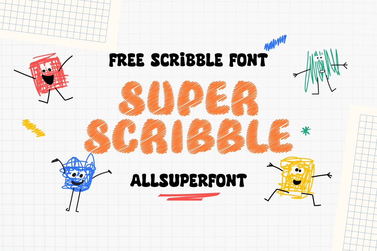 Super Scribble Font - Free Download