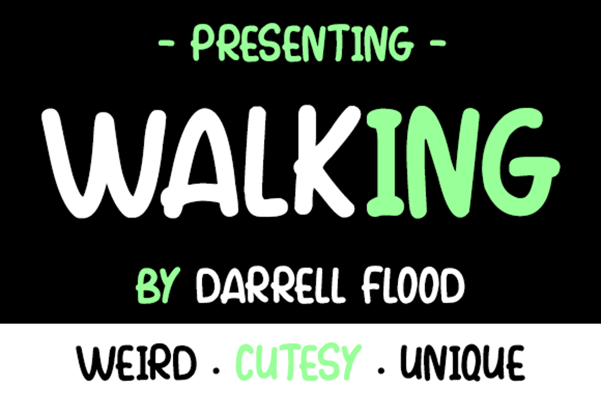 Walking Font | HAWTPIXEL - Darrell Flood | FontSpace