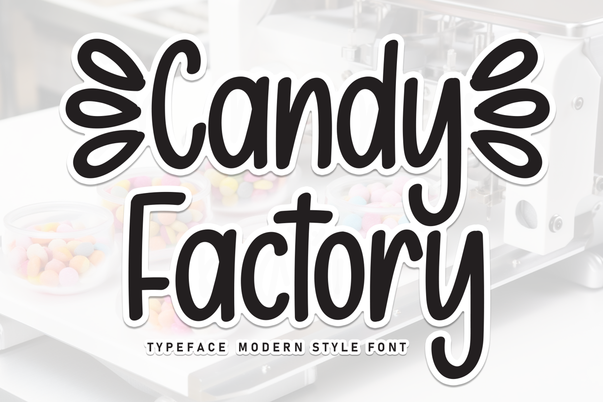 Candy Factory Font | scratchones_creative | FontSpace