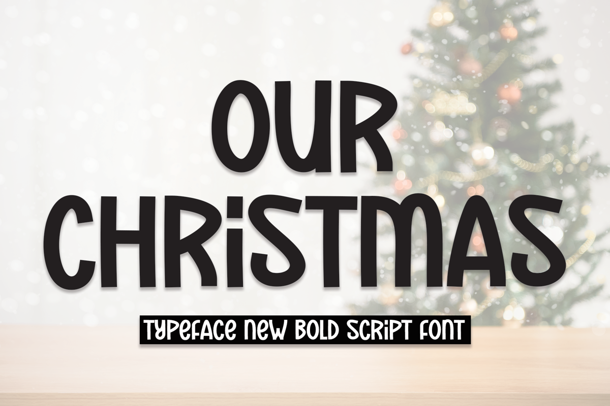 Our Christmas Font | scratchones_creative | FontSpace