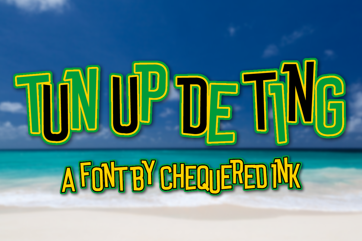 Tun Up De Ting Font | Chequered Ink | FontSpace