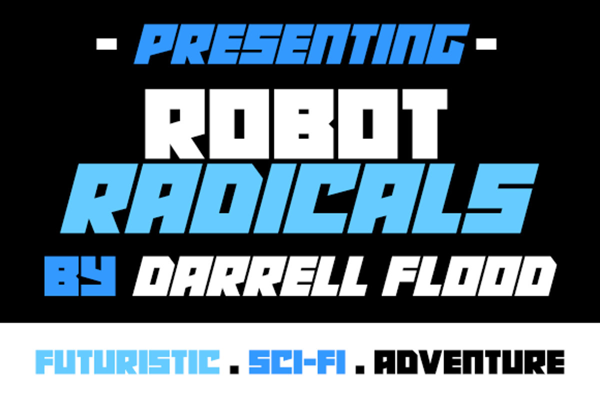 Robot Radicals Font | HAWTPIXEL - Darrell Flood | FontSpace