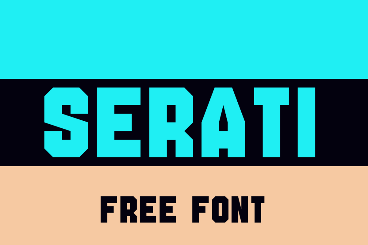 Serati Font - Free Download
