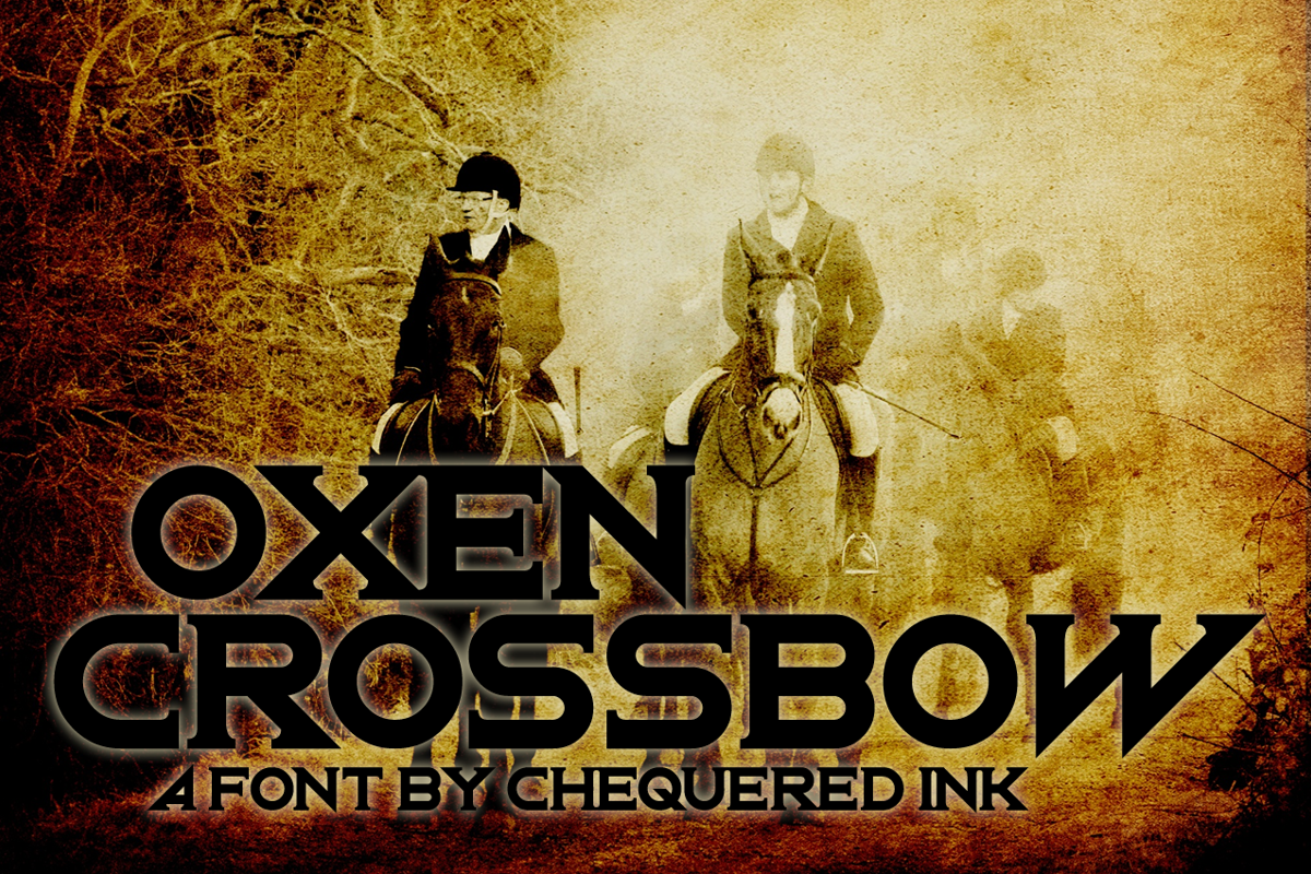 Oxen Crossbow Font | Chequered Ink | FontSpace