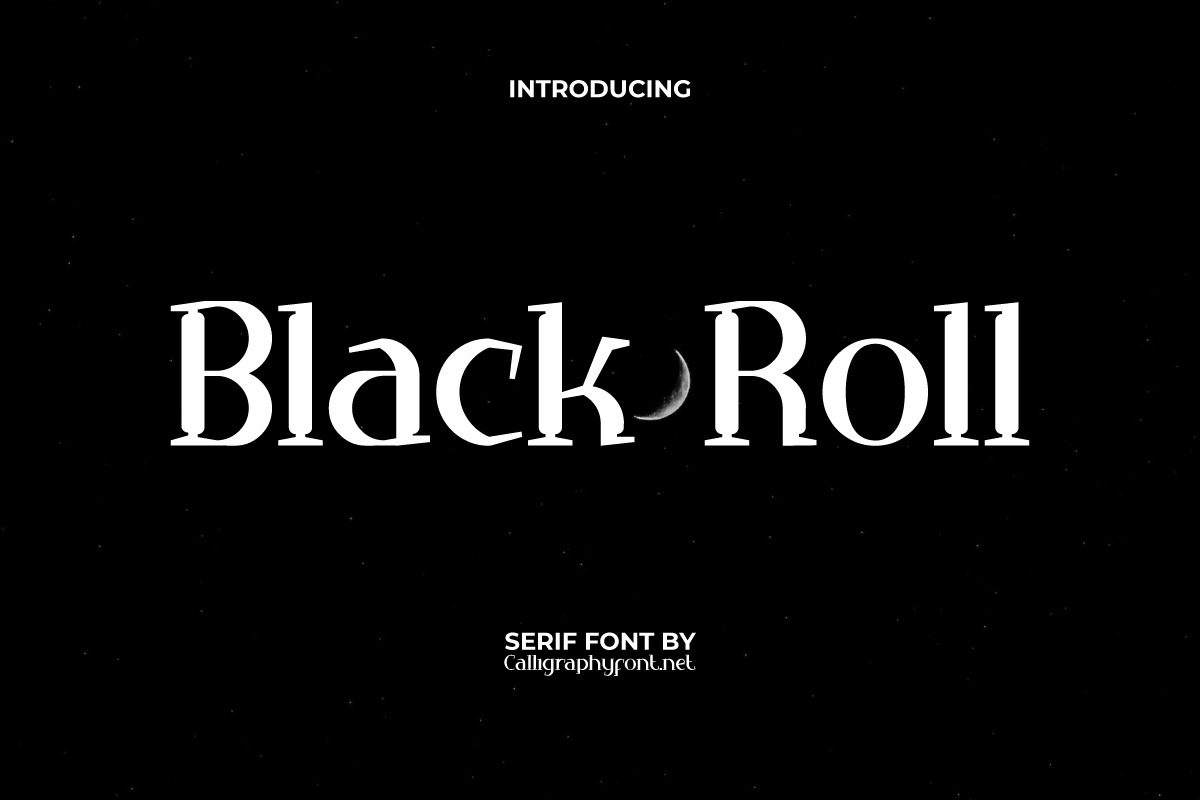Black Roll Font - Free Download