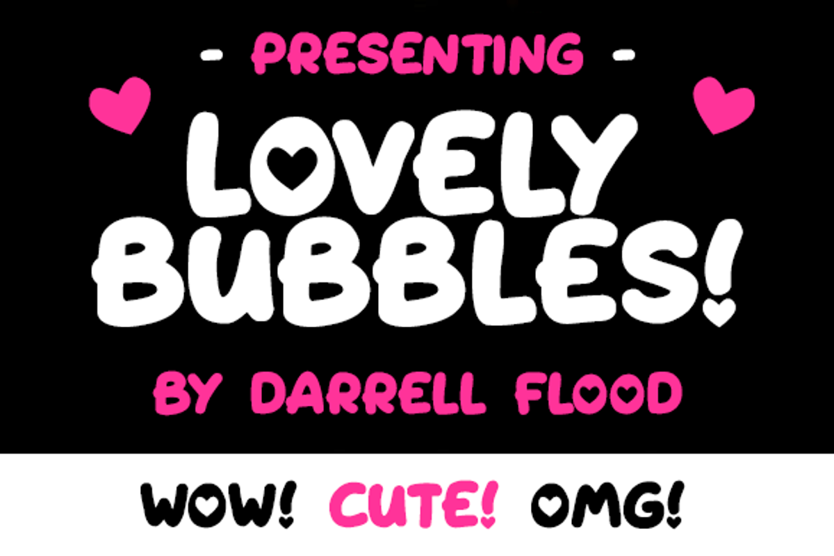 Lovely Bubbles Font | HAWTPIXEL - Darrell Flood | FontSpace