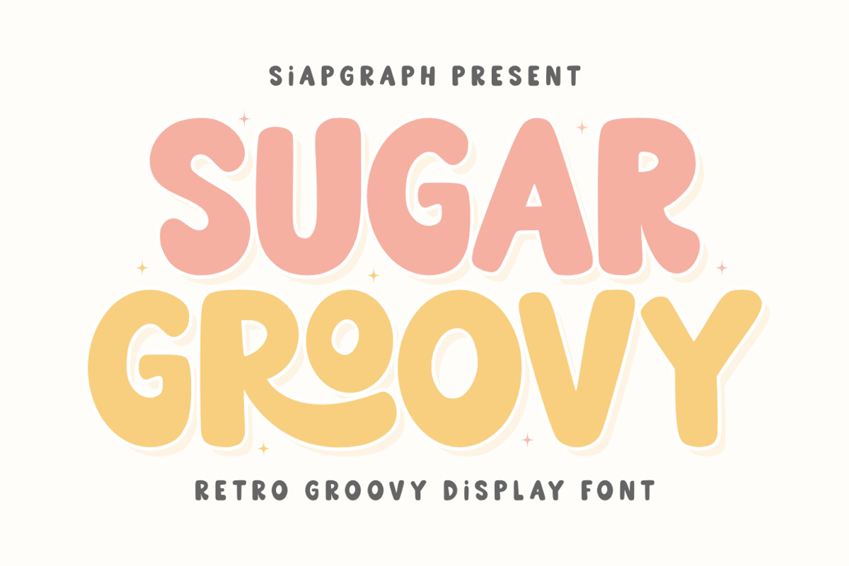 Sugar Groovy Font - Free Download