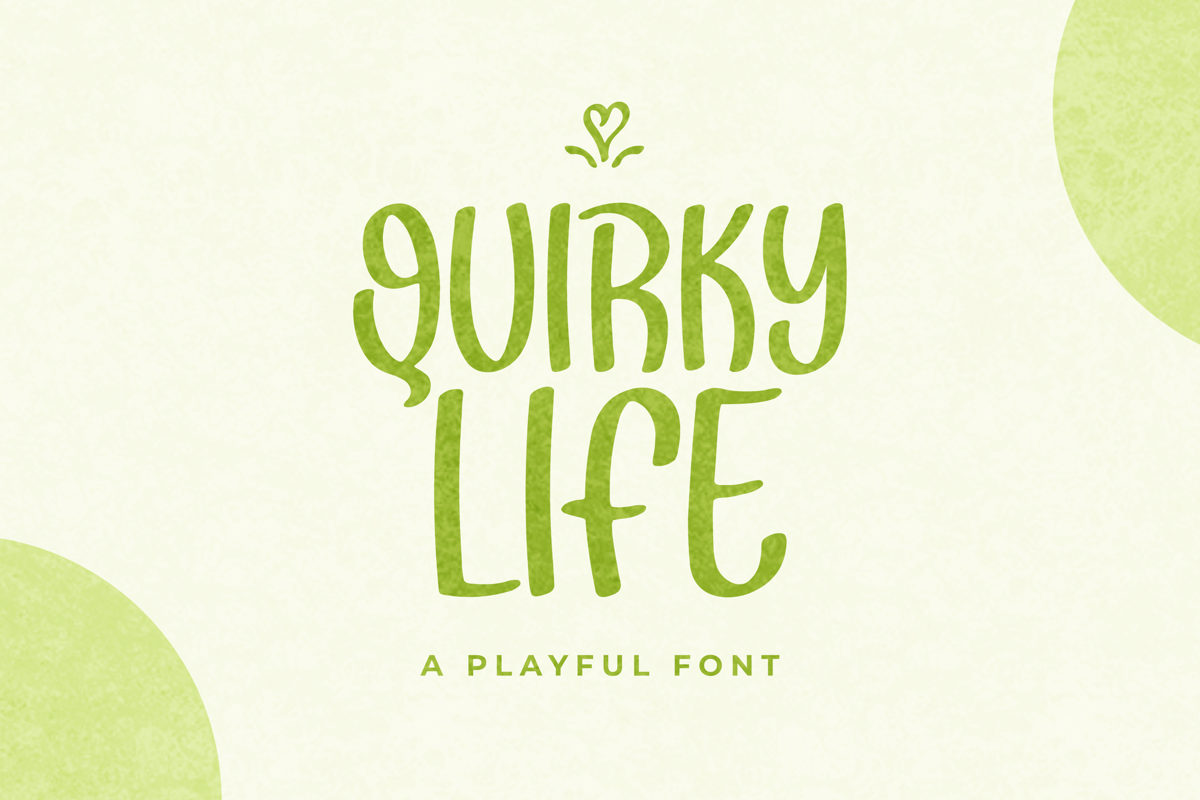 Quirky Life Font - Free Download
