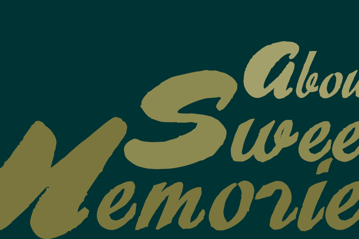 About Sweet Memories Font | Intellecta Design | FontSpace