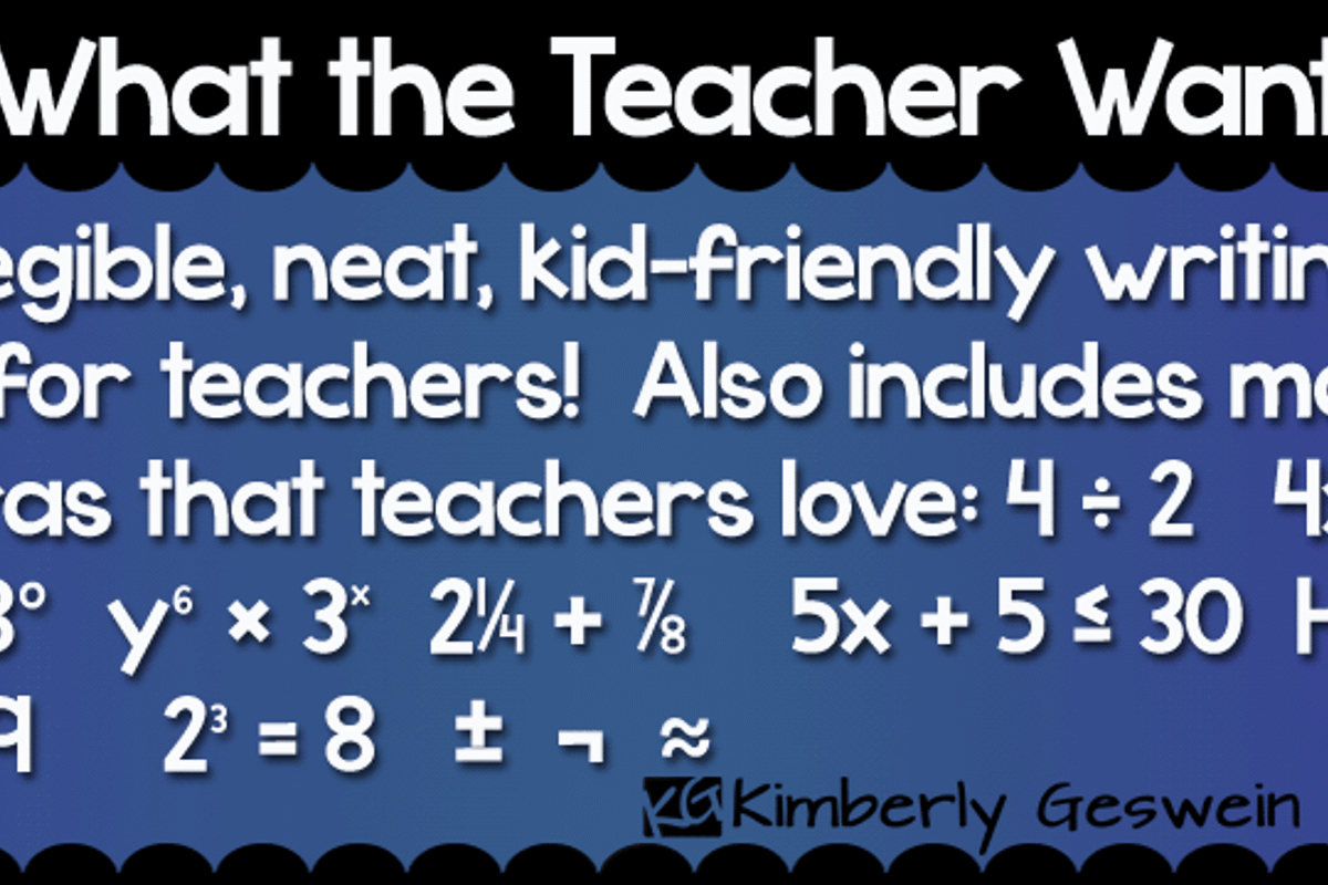 Kg What The Teacher Wants Font Kimberly Geswein Fontspace