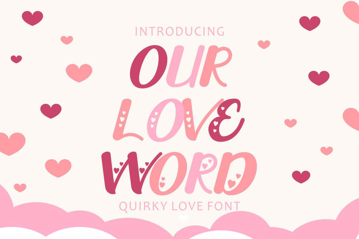 Our Love Word Font | PutraCetol Studio | FontSpace