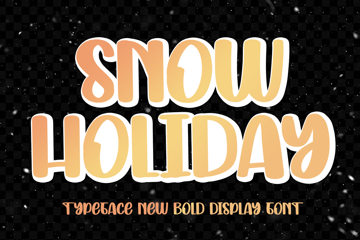 Snow Holiday Font | scratchones_creative | FontSpace