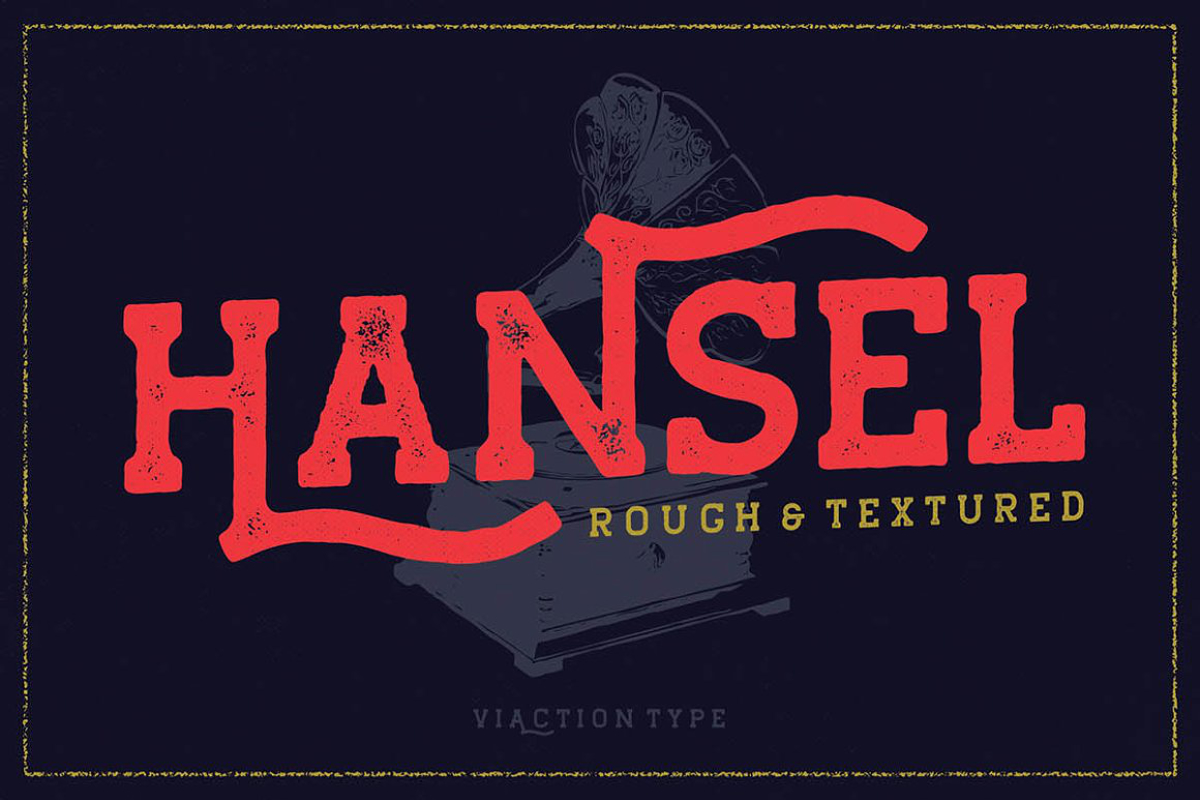 Hansel Rough Font | Viaction Type | FontSpace