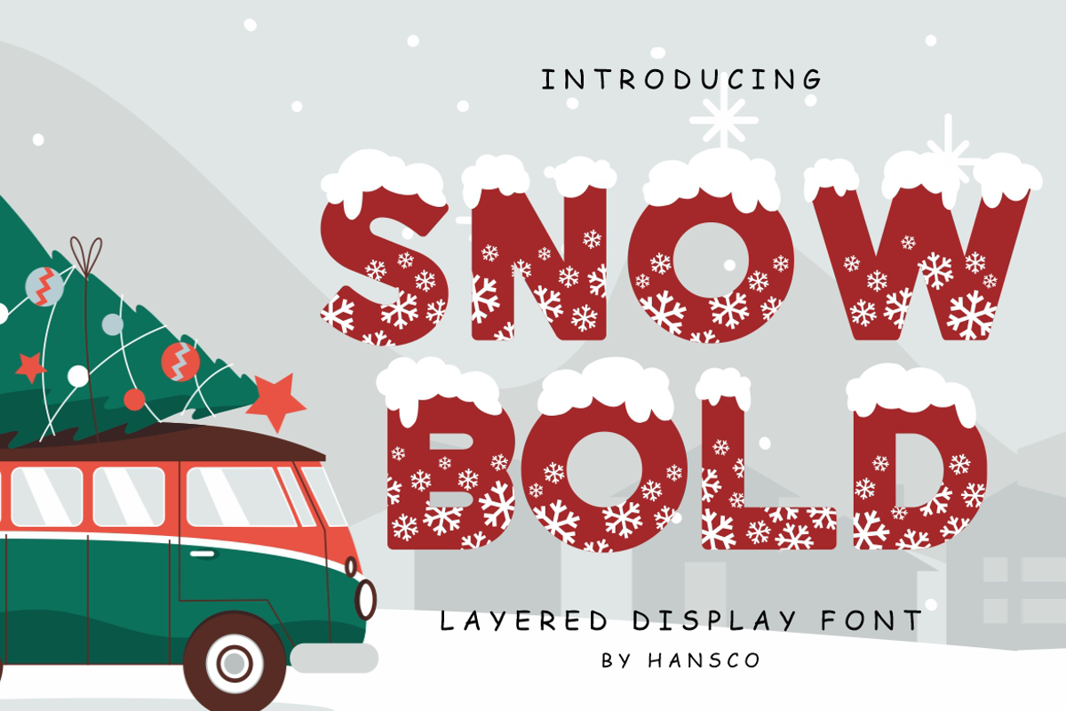 Snow Bold Font - Free Download