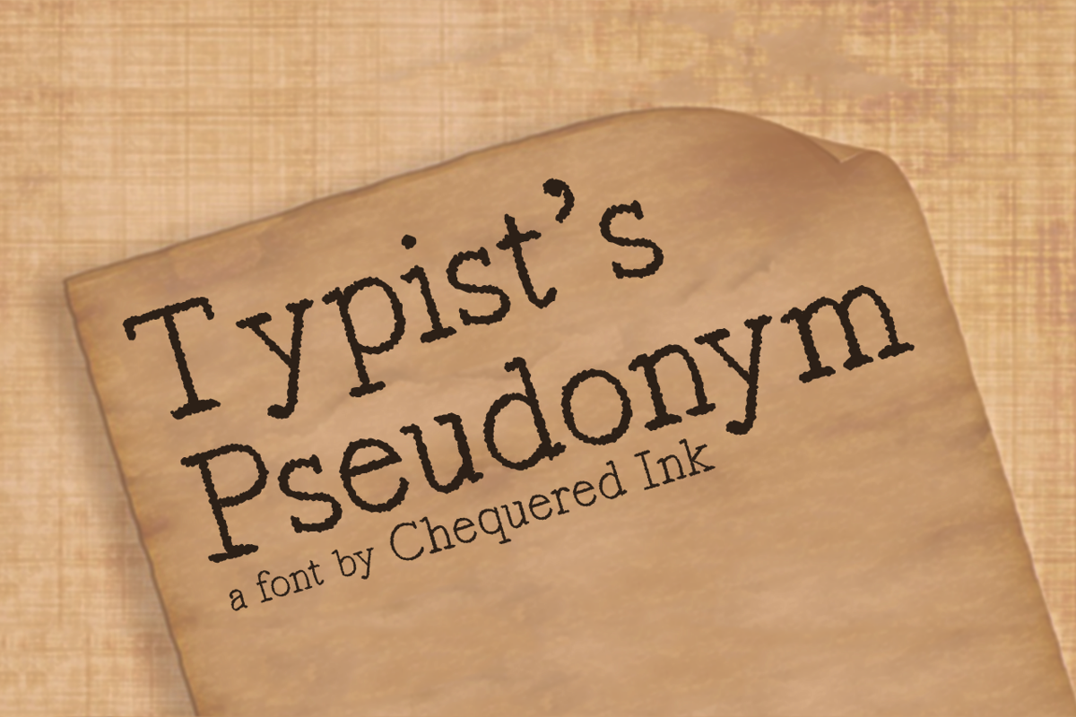 Typist's Pseudonym Font | Chequered Ink | FontSpace