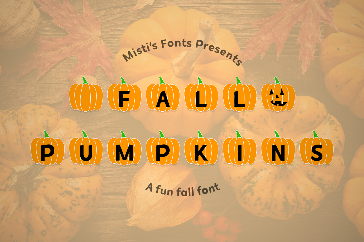 MF Fall Pumpkins Font | Misti's Fonts | FontSpace