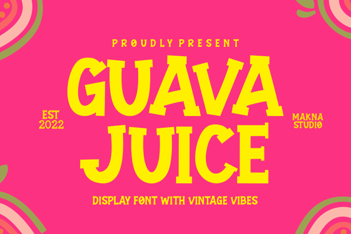 GUAVA JUICE Font | Maknastudio | FontSpace