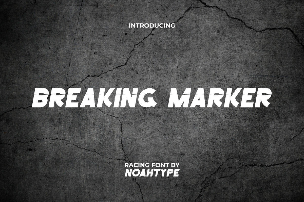 Breaking Marker Font | noahtype | FontSpace