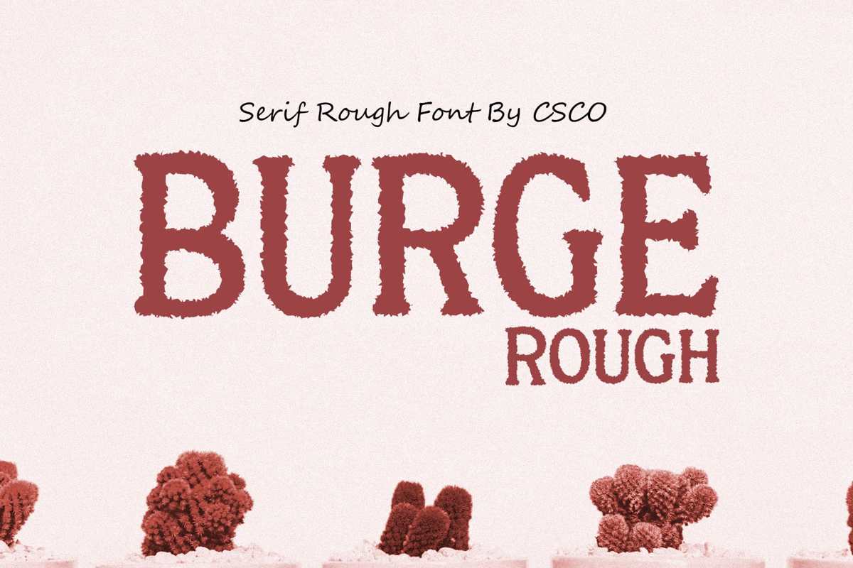 Burge Rough Font - Free Download