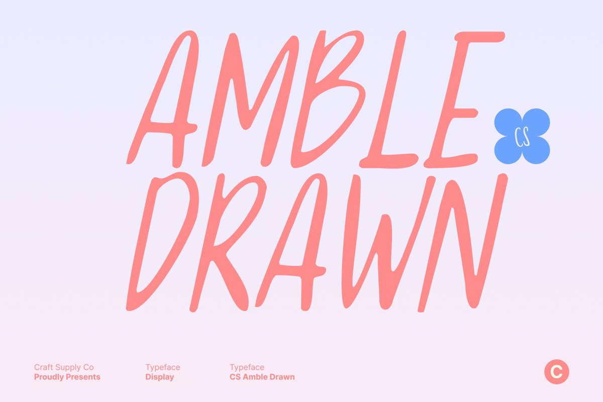 CS Amble Drawn Font - Free Download