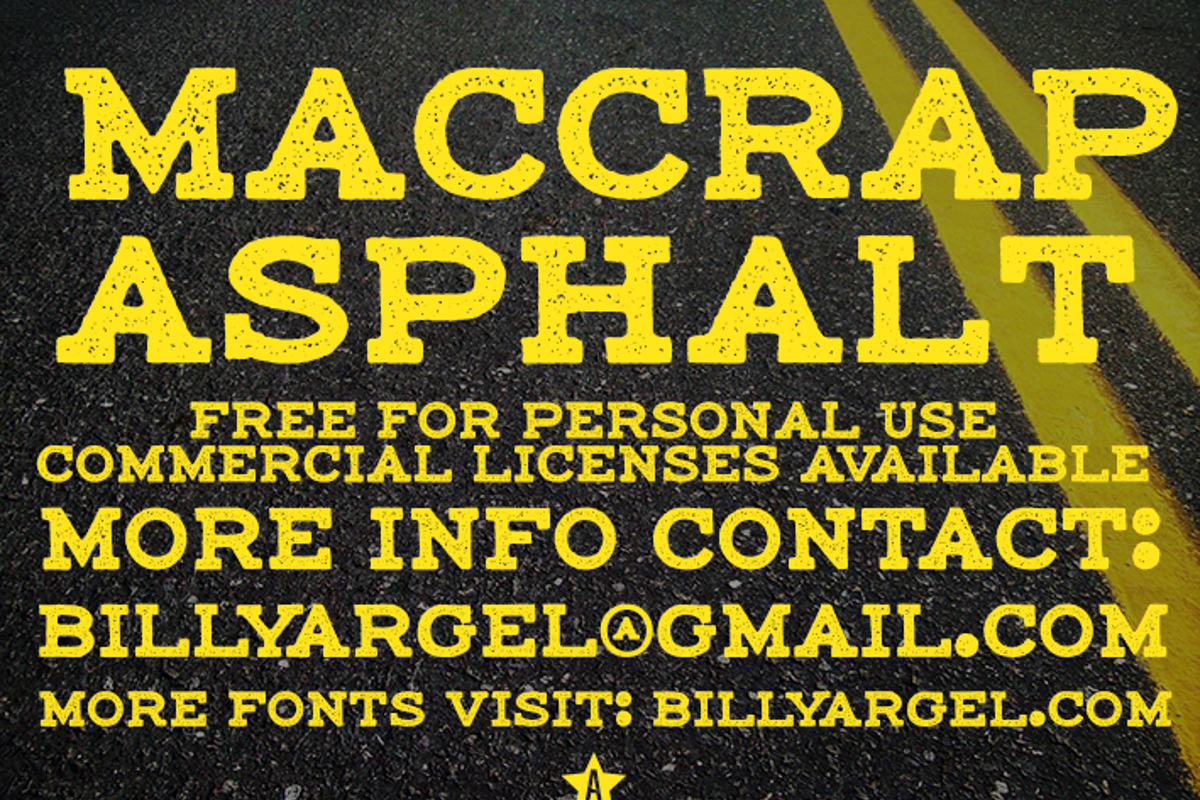 Maccrap asphalt Font | Billy Argel Fonts | FontSpace