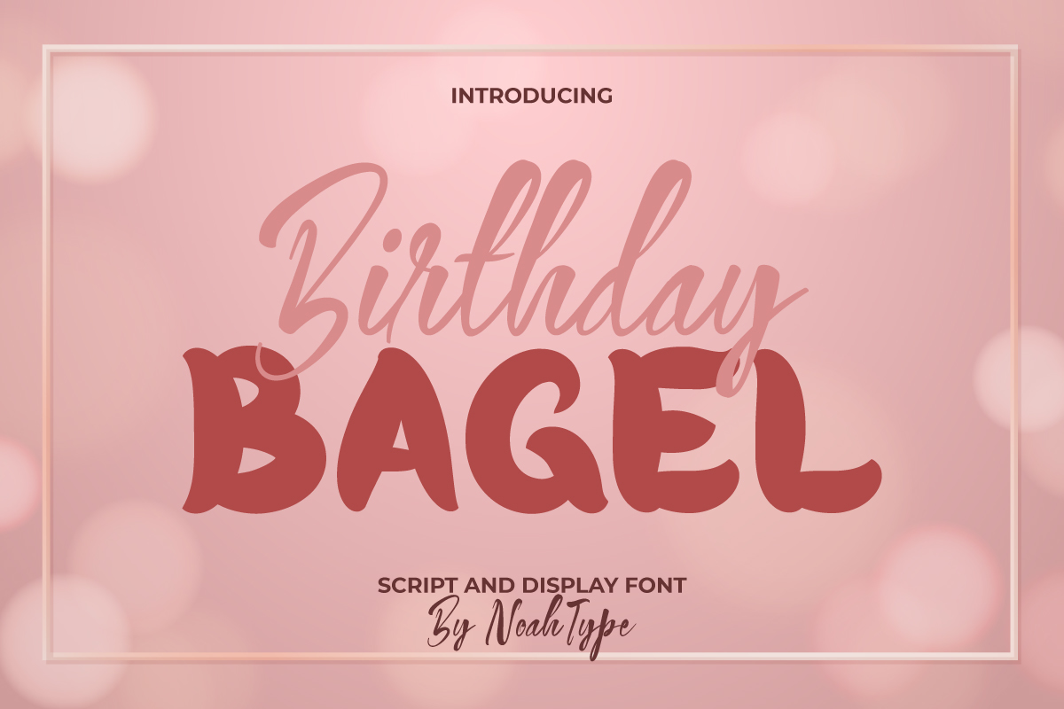 Birthday Bagel Display Font | noahtype | FontSpace