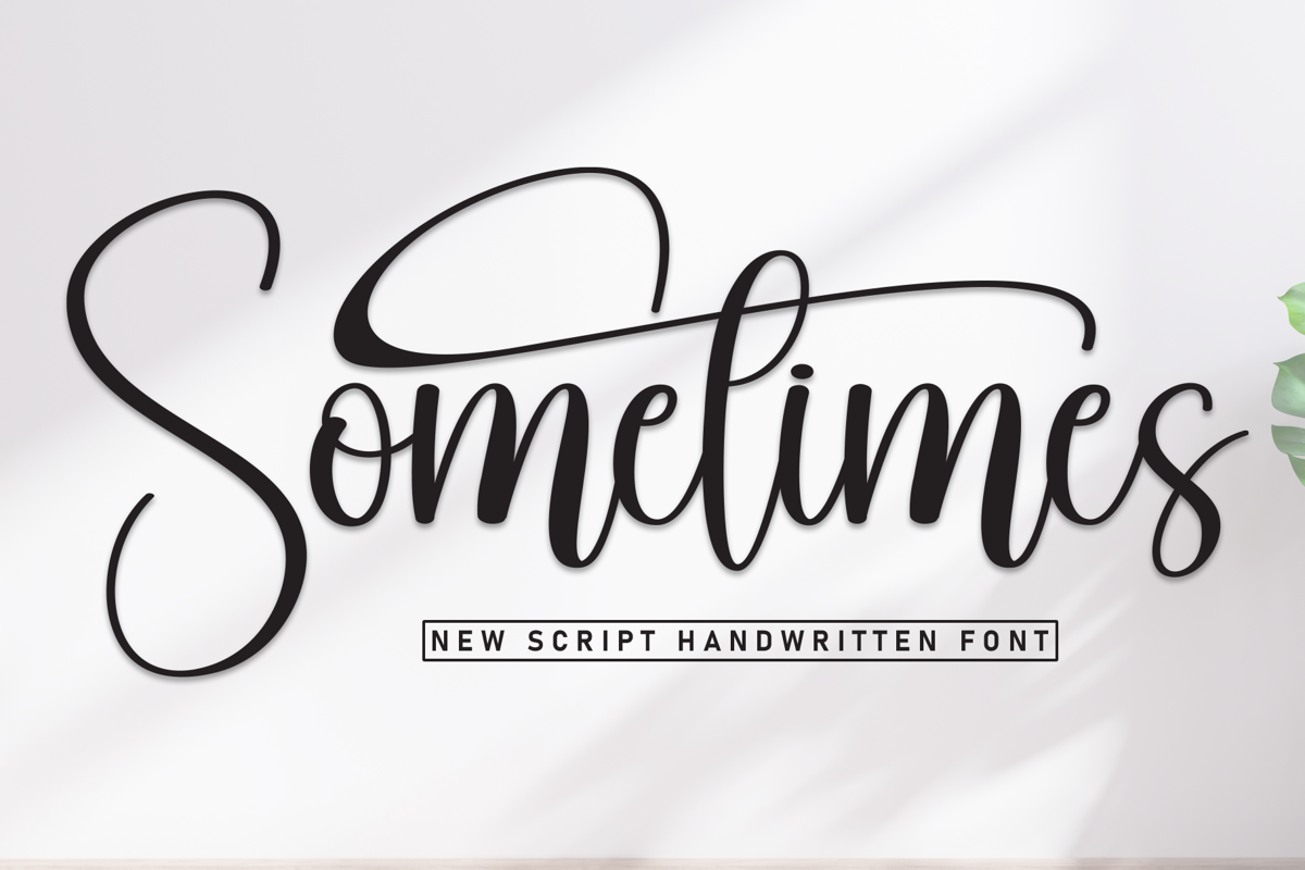 Sometimes Font - Free Download