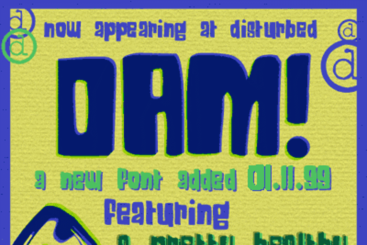 Dam Font | Disturbed Type | FontSpace