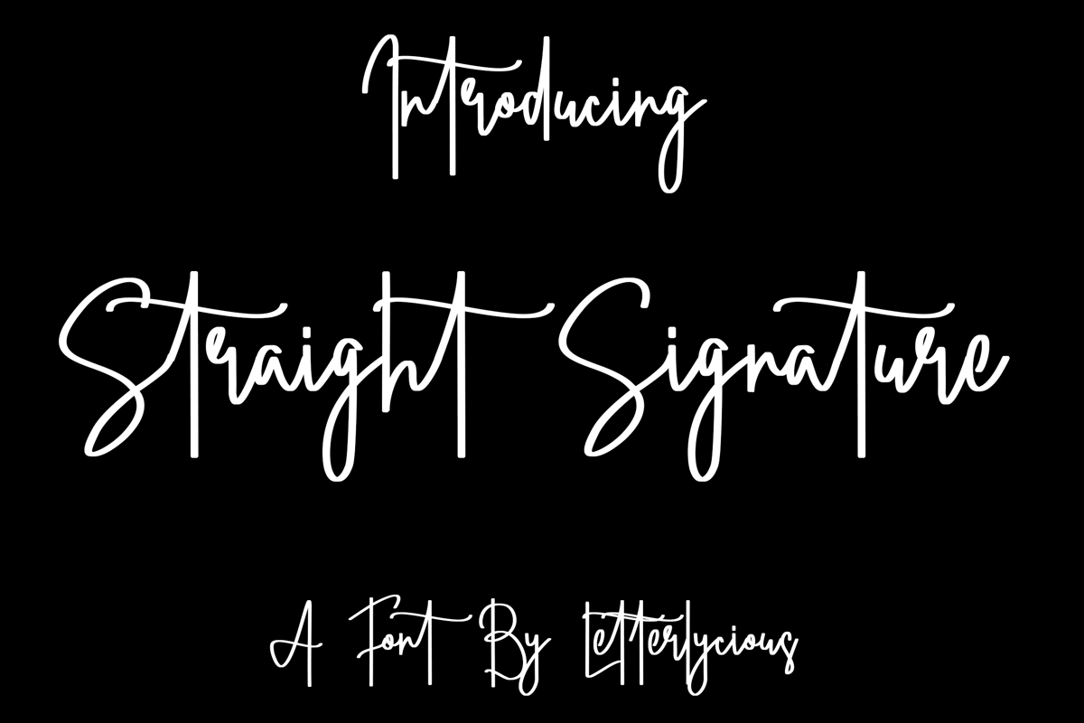 Straight Signature Font | Letterlycious | FontSpace