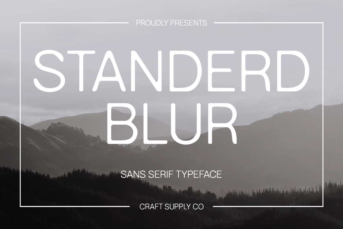 Standerd Blur Font | craftsupplyco | FontSpace