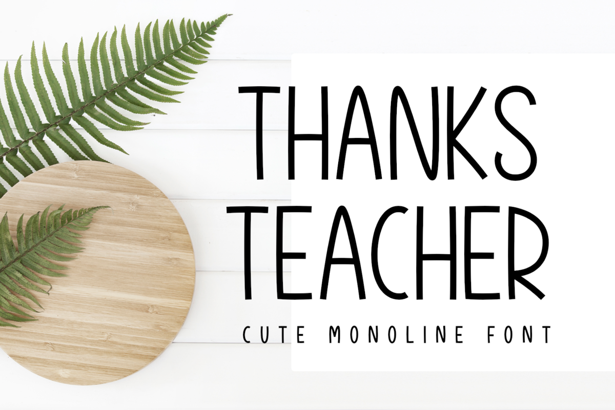 Thanks Teacher Font - Free Download